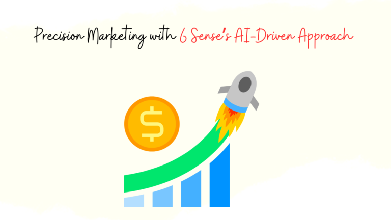 How 6 Sense Boosts Revenue with Data-Driven Precision Marketing - Concurate