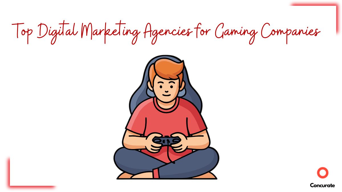 10 Digital Marketing Agencies Helping Gaming Companies Stand Out